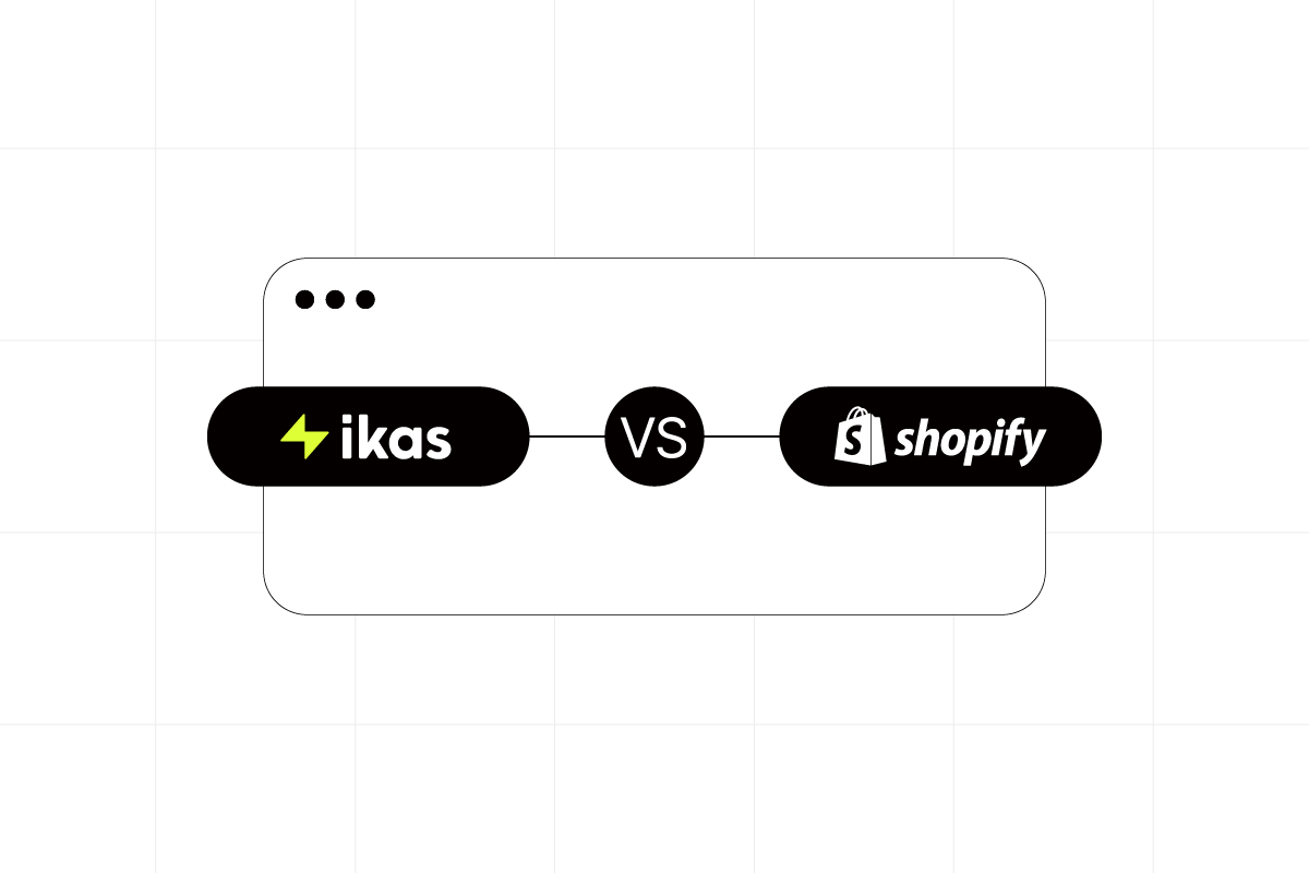 ikas vs Shopify Comparison - ikas